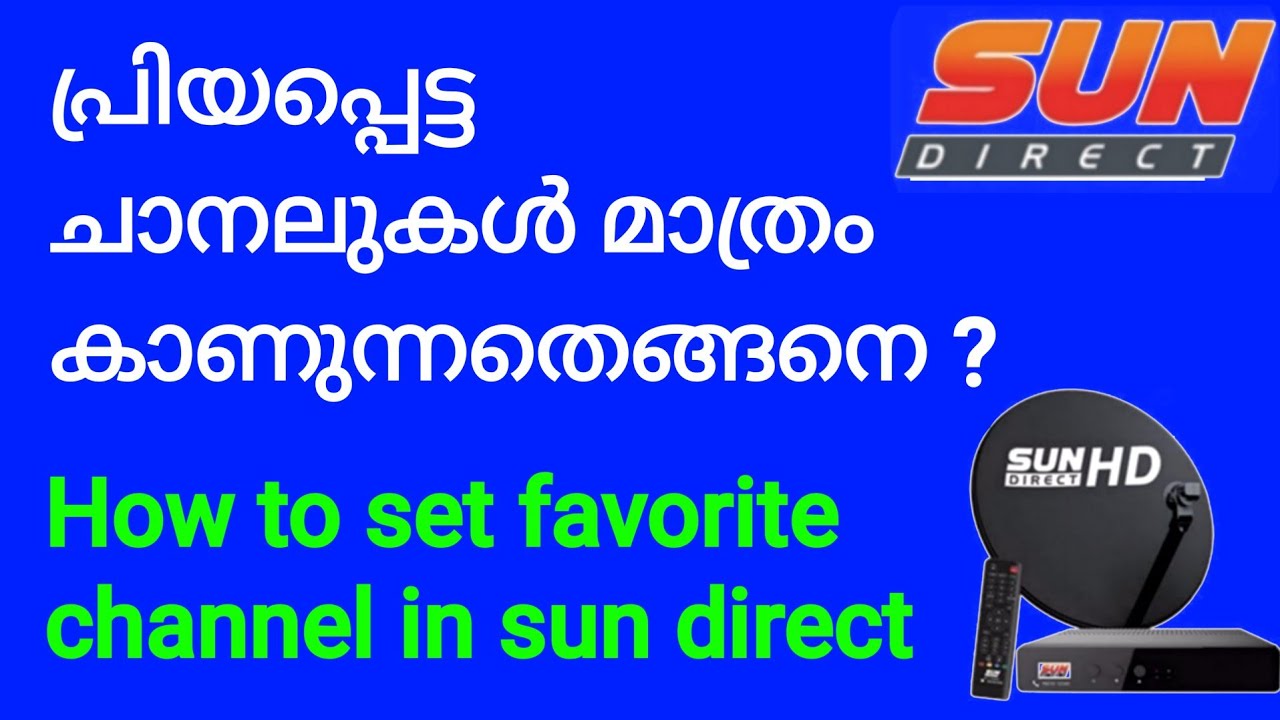 sun direct favourite channel settings malayalam | how to set favorite ...