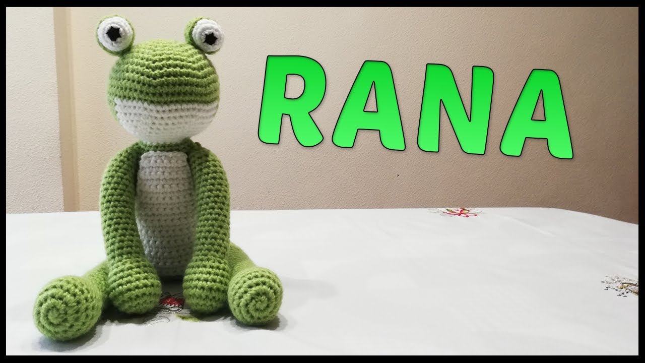 Rana hecha a crochet - YouTube