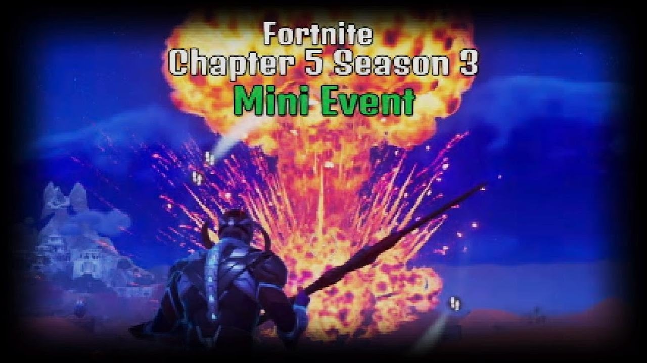 Fortnite - Chapter 5 Season 3 Mini Event - YouTube