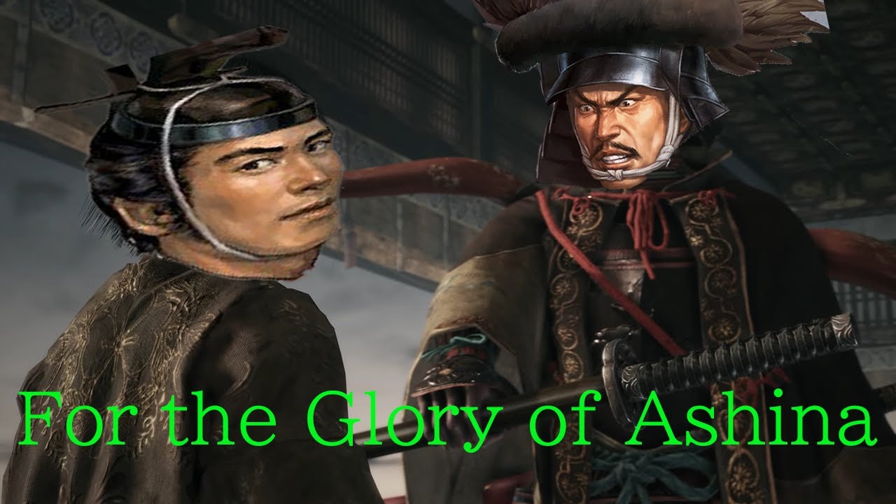 For the Glory of Ashina! NOBUNAGA'S AMBITION: Awakening Ashina (Part 1 ...