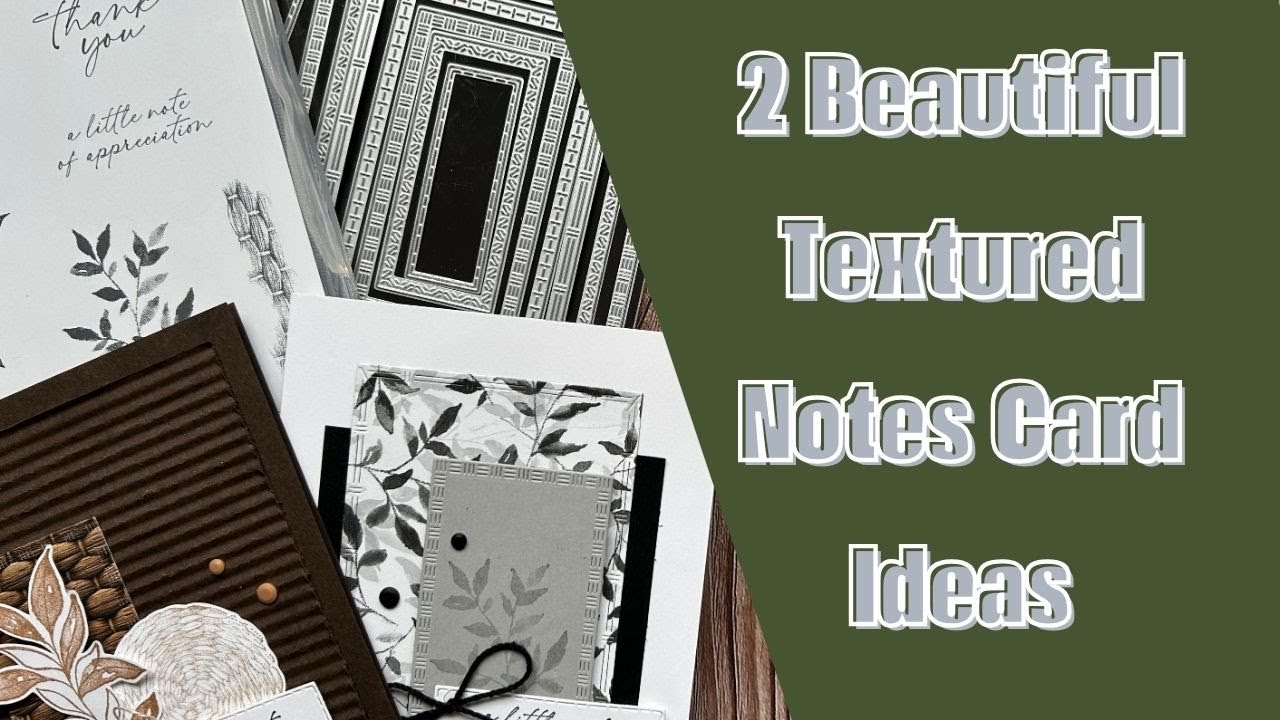 Textured Notes Card Ideas - YouTube