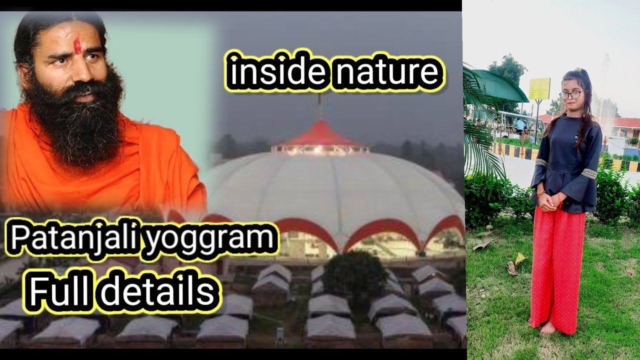 Patanjali yoggram ||yoggram haridwar || Baba Ramdev - YouTube