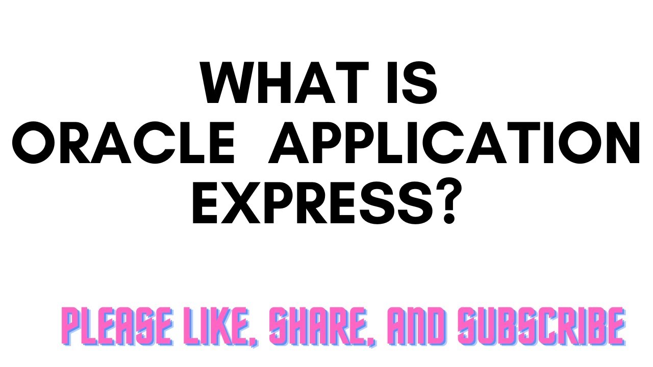 What Is Oracle Application Express Youtube