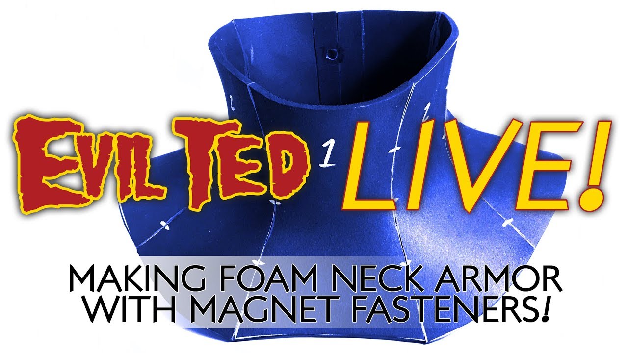 Evil Ted Live: Neck Armor with Magnet fasteners. - YouTube