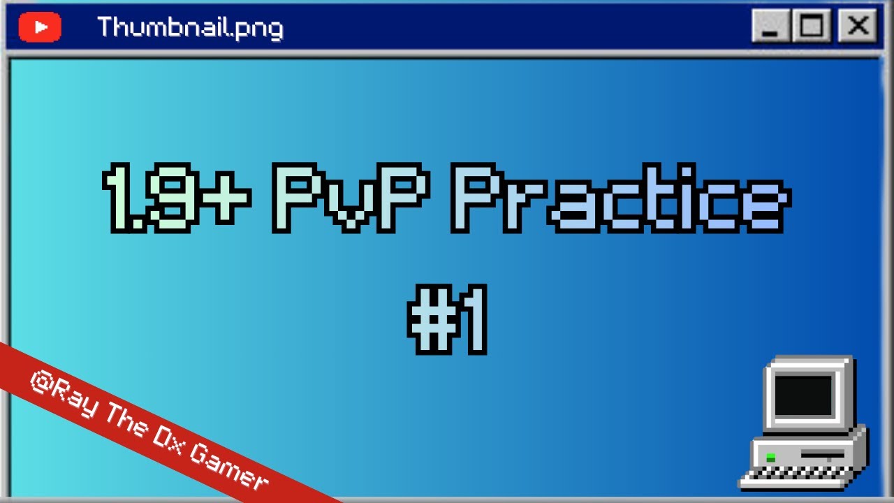 1.9 PVP PRACTICE | Minecraft PvP - YouTube