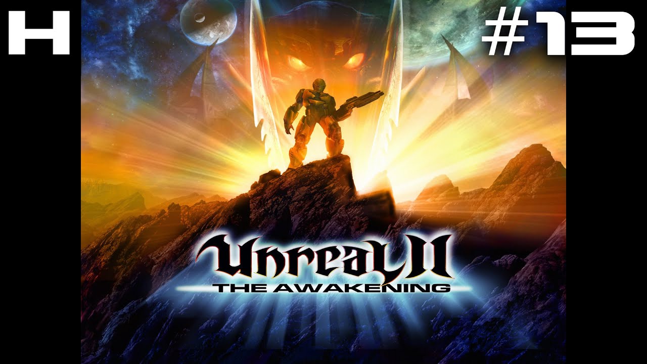 Unreal II The Awakening Walkthrough Part 13 [PC] - YouTube