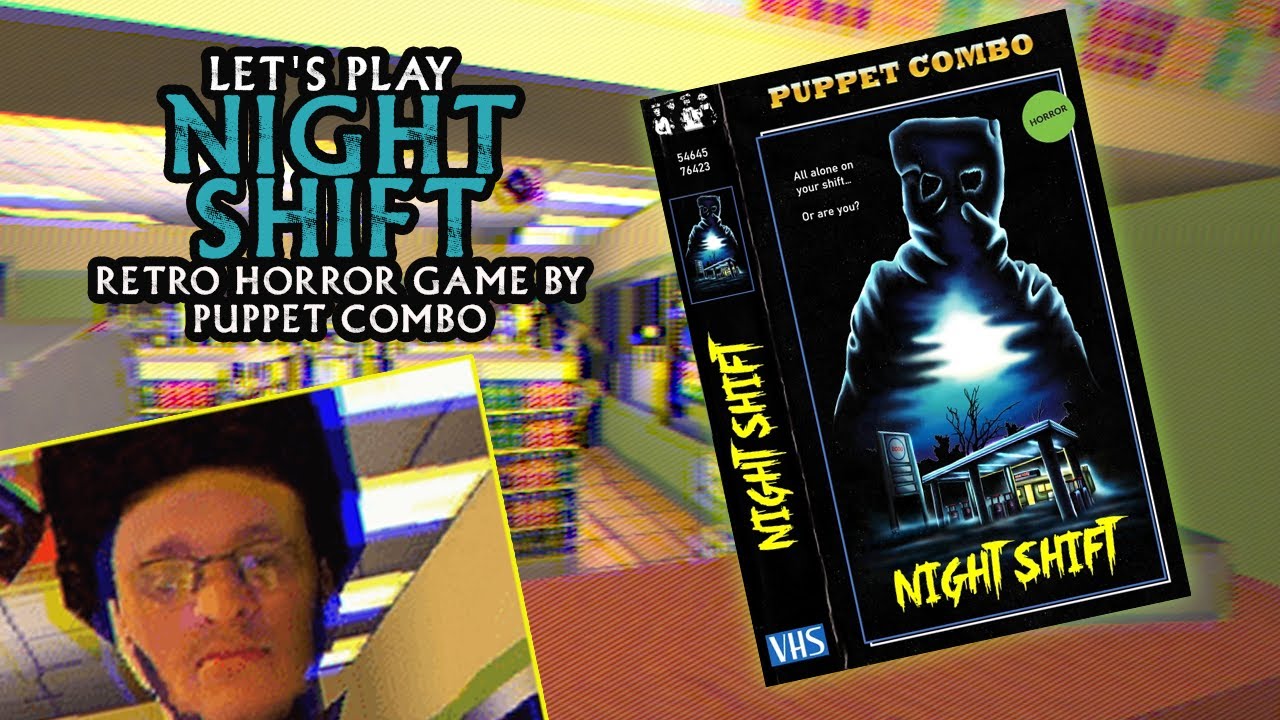 LET'S PLAY: NIGHT SHIFT (By Puppet Combo) - YouTube