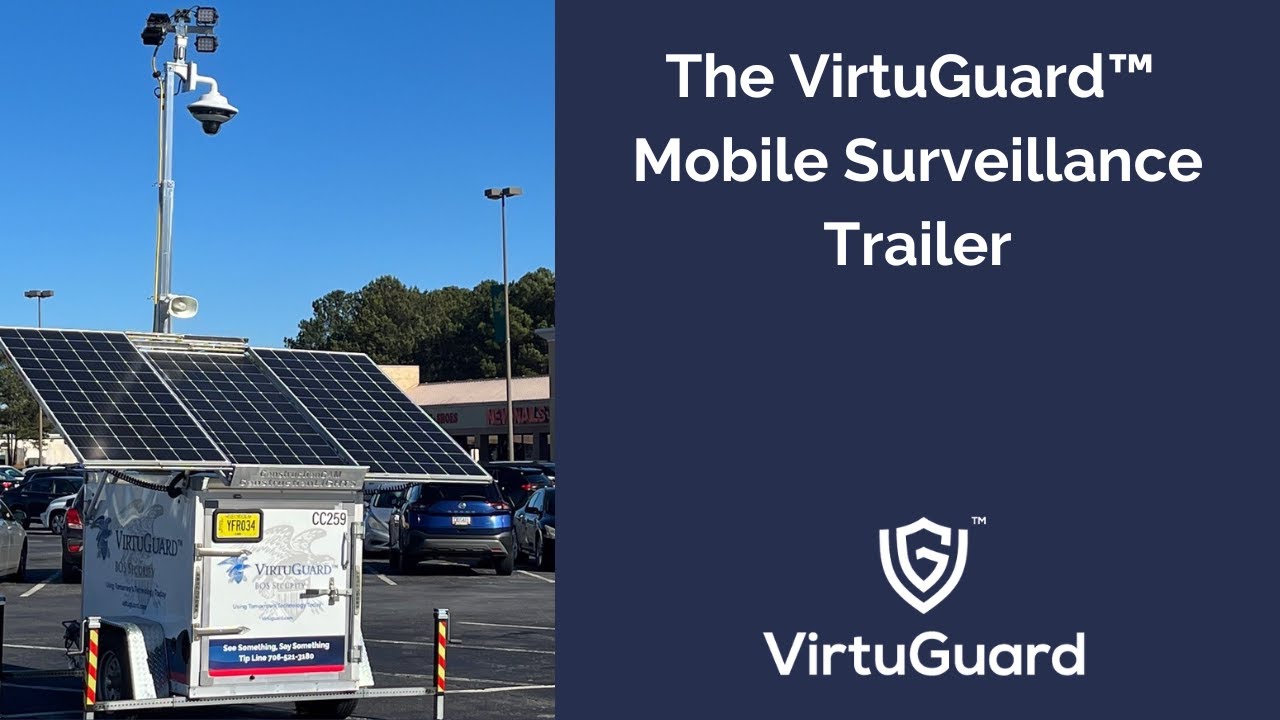 The VirtuGuard™ Mobile Surveillance Trailer for Remote Guarding - YouTube