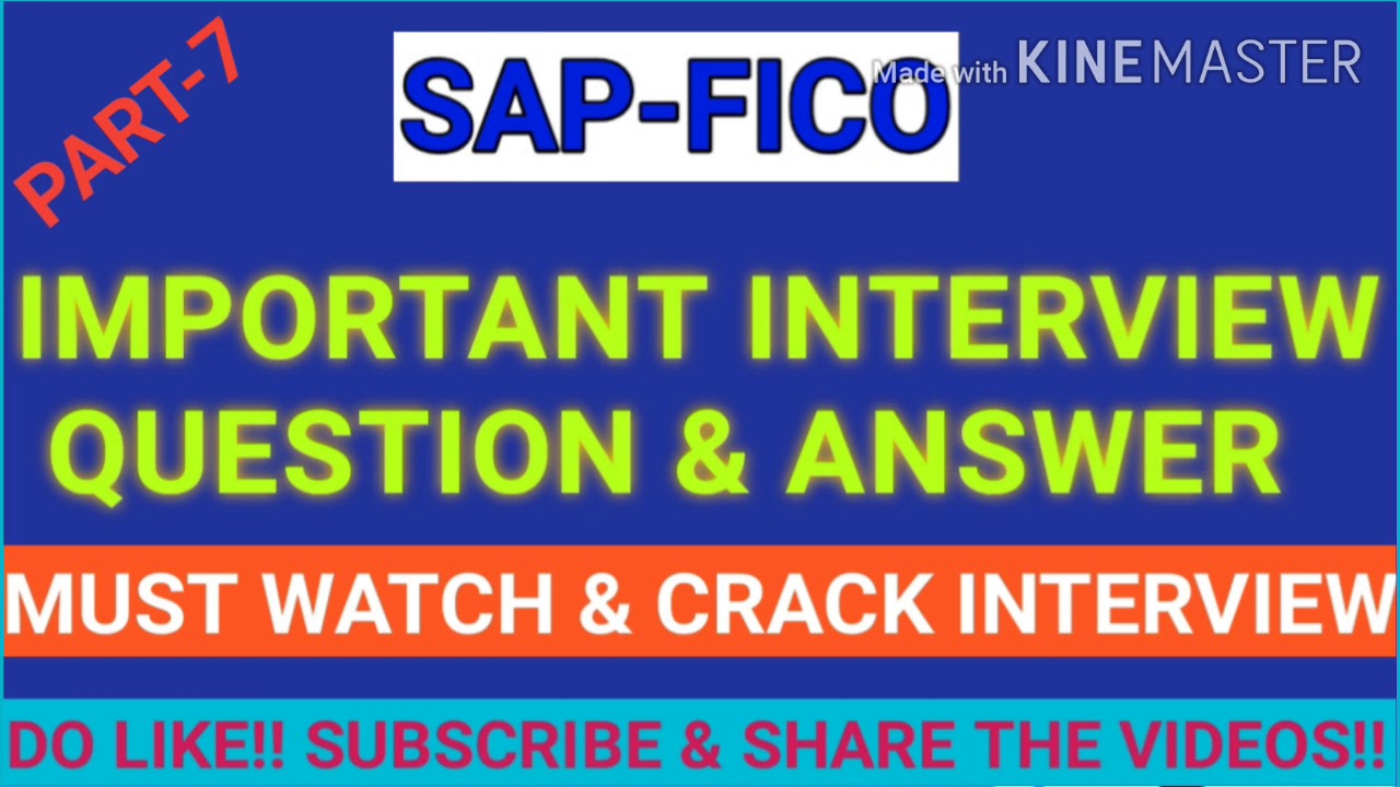 SAP FICO INTERVIEW QUESTION AND ANSWERS PART 7 SAP FICO CONSULTANT sap-fico-interview-question-and-answers-part-7-sap-fico-consultant