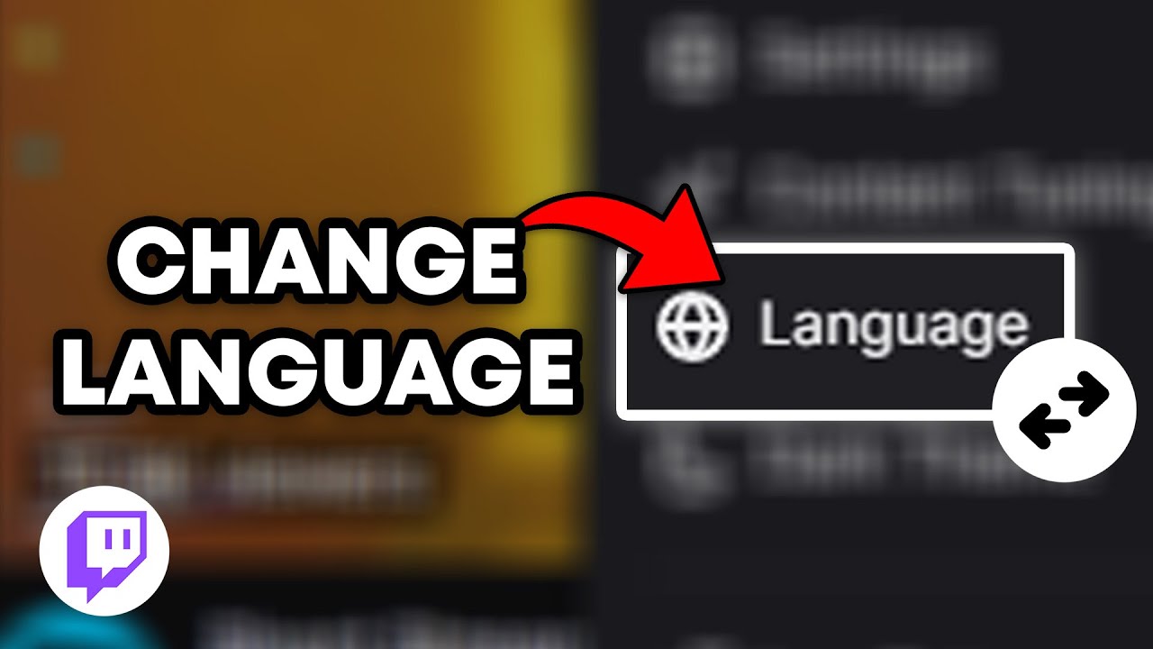 How To Change Language On Twitch | Quick & Easy - YouTube