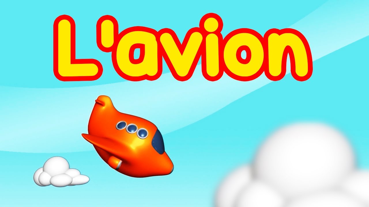 L’avion - "Les Oiseaux du Paradis" Bébé - YouTube