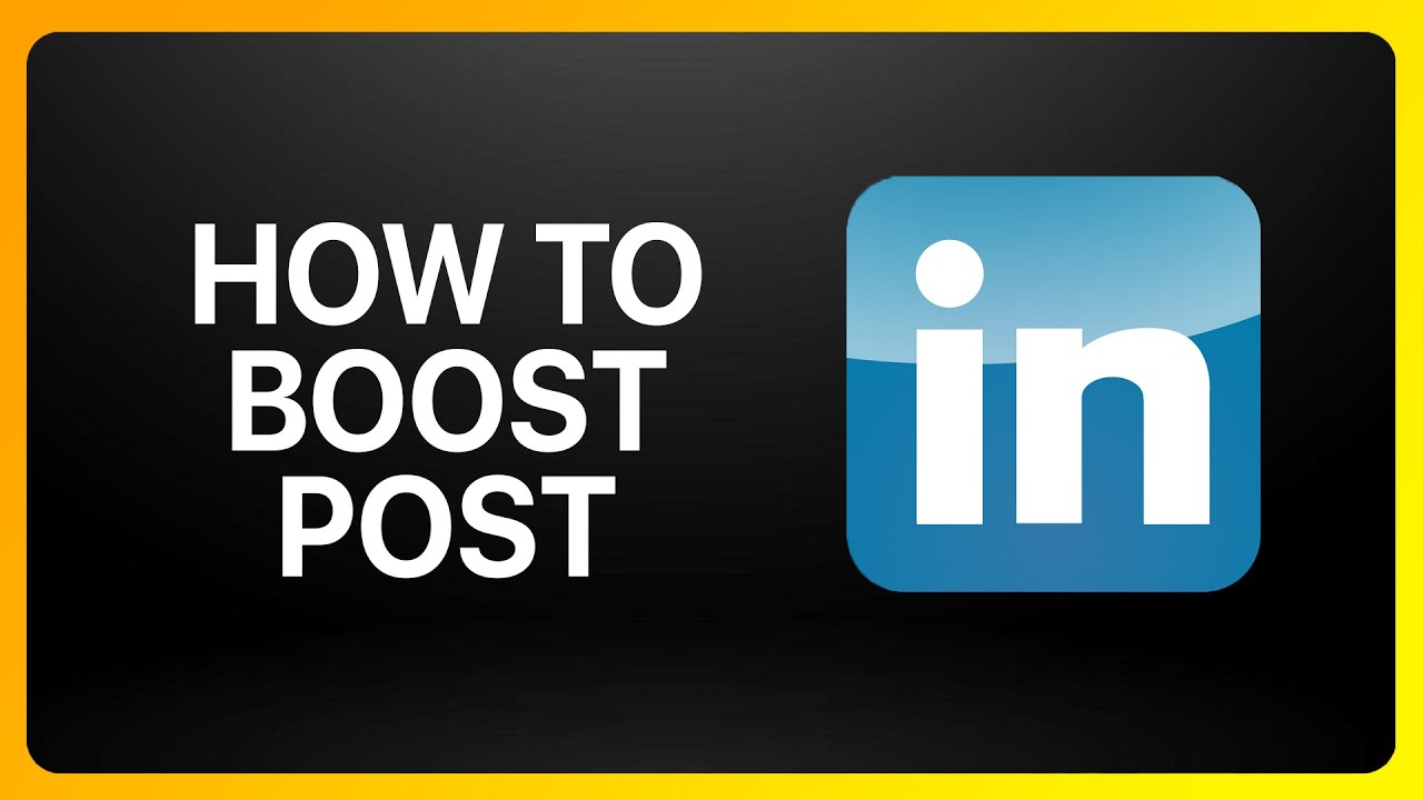 How To Boost LinkedIn Post Tutorial - YouTube