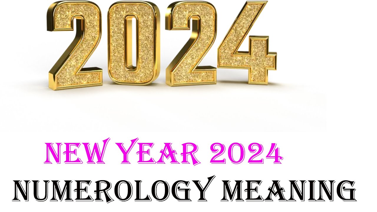 New Year 2024 Numerology Meaning|நியூமராலஜி படி, 2024 ஆம் ஆண்டின் ...