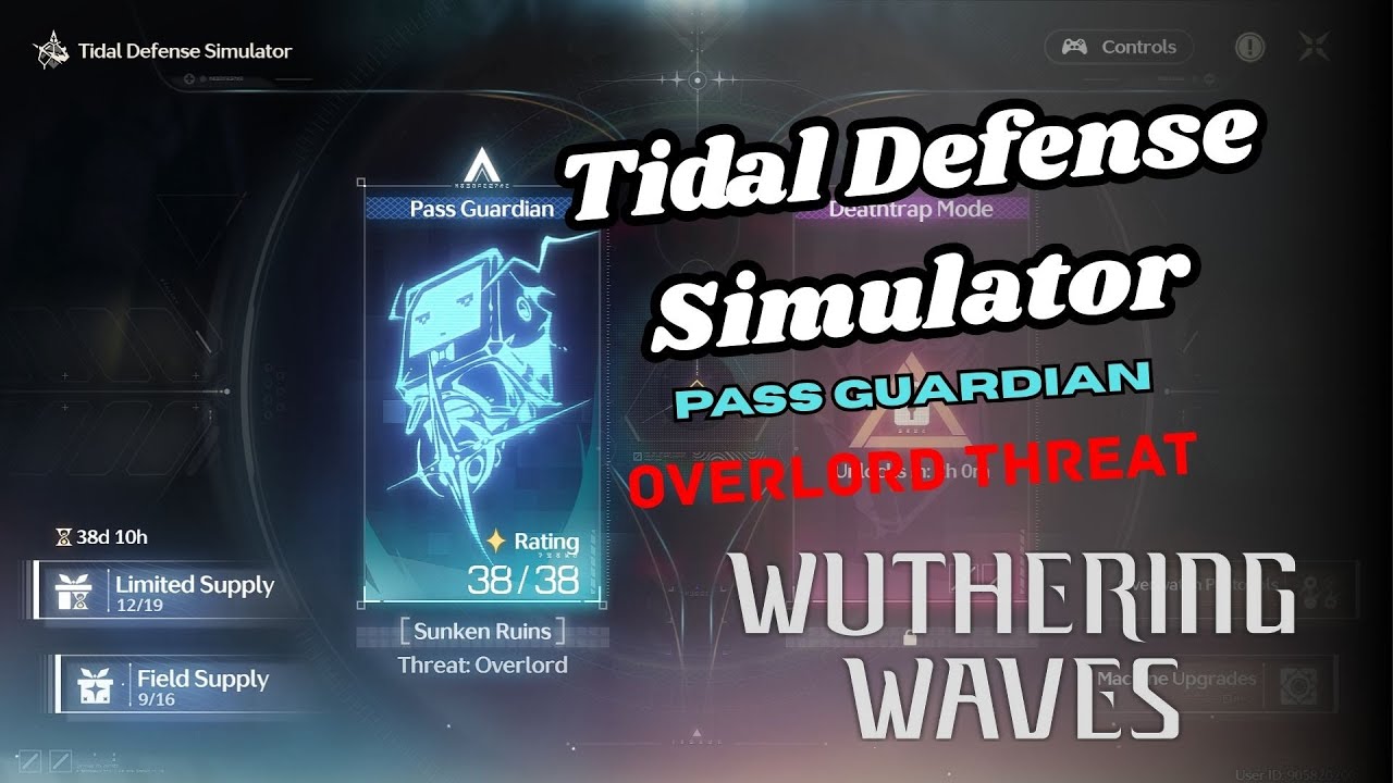 Tidal Defense Simulator - Pass Guardian - Overlord Threat | Wuthering ...