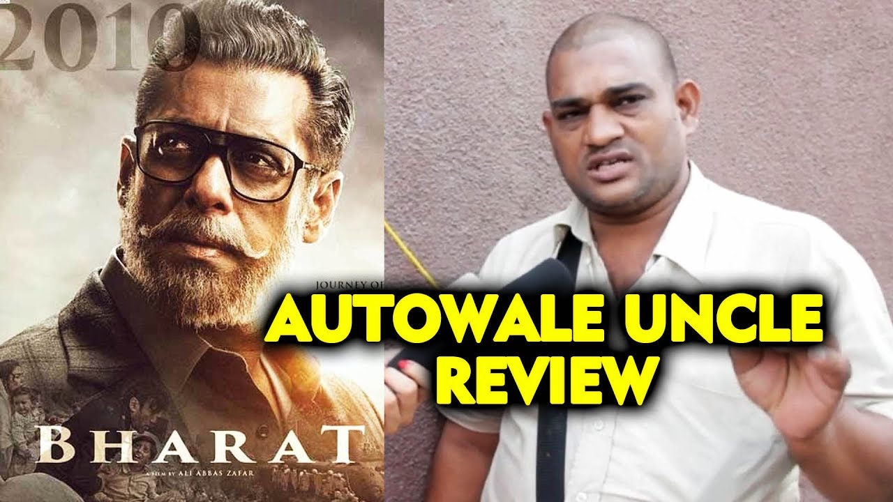 BHARAT Movie Review By Autowale Uncle ASHOK Bhai | Salman Khan | Super ...