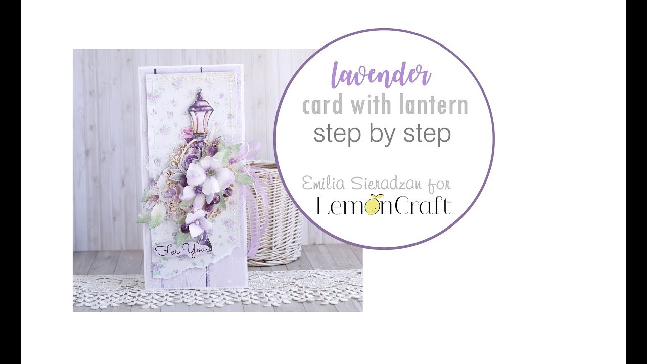 DIY Card with a Lantern / Kartka z Latarnią / Step by step - YouTube