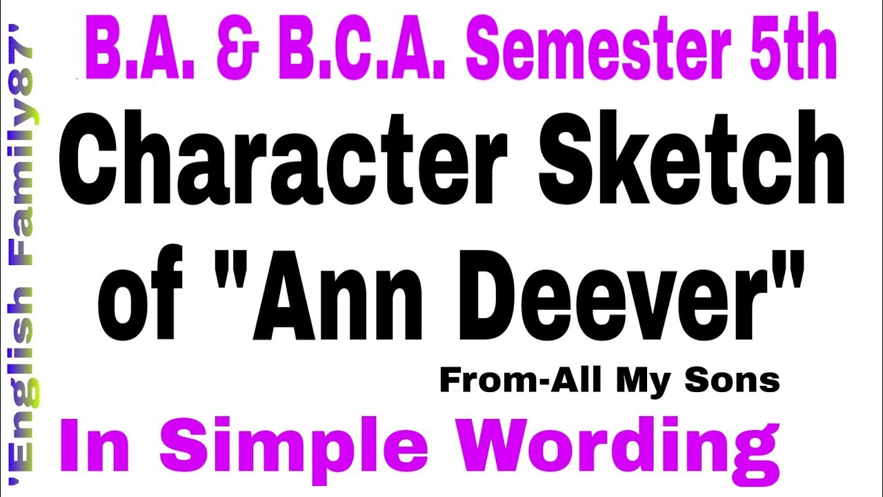 Character- Sketch of 'Ann Deever' by English Family87 | Ann Deever's ...