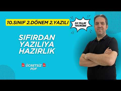 10. Sınıf Kimya 2. Dönem 2.Yazılı: SIFIRDAN YAZILIYA HAZIRLIK + PDF