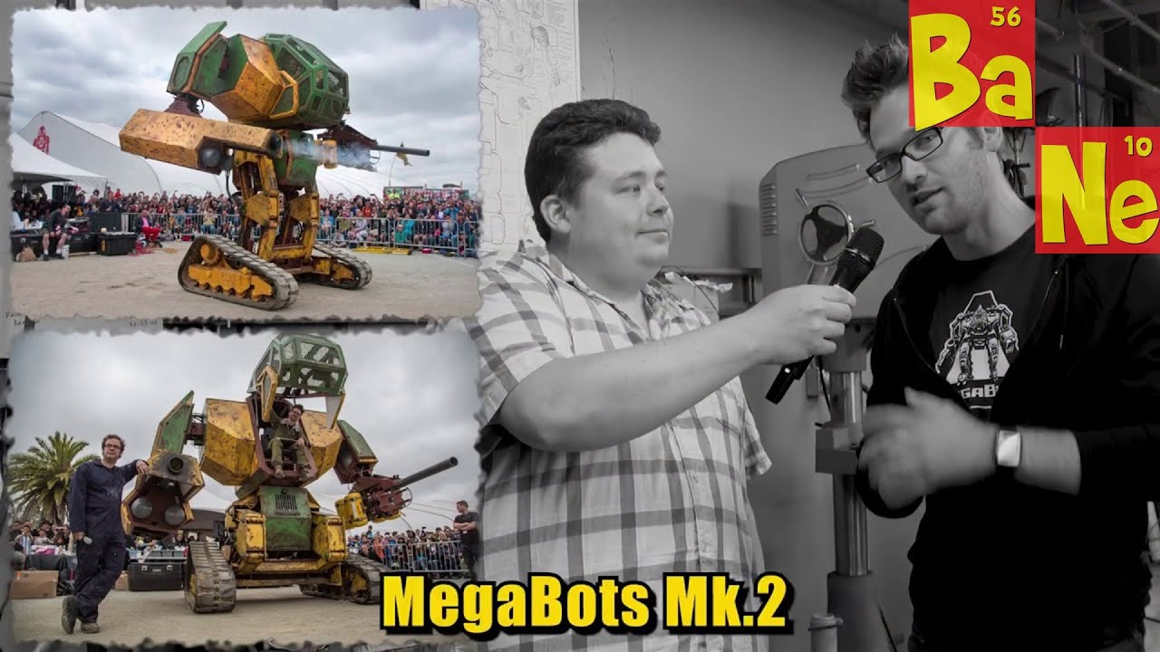 MegaBots Life Size Fighting Robot Behind the Scenes Special Preview ...