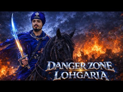 Danger Zone || lohgaria || Turban boyz  #newpanjabisong2026 #lohgaria 