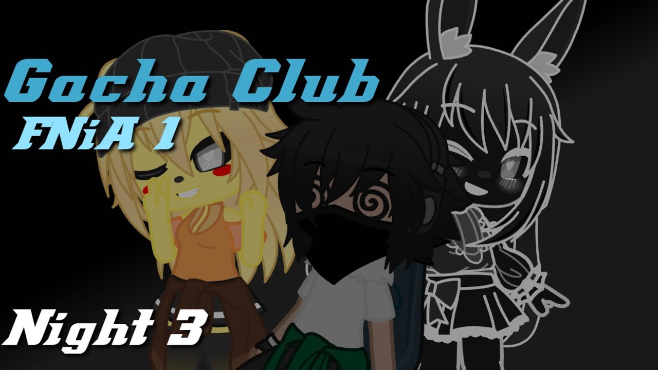 Me And Survive Fnia 1 Night 3gachaseries Youtube