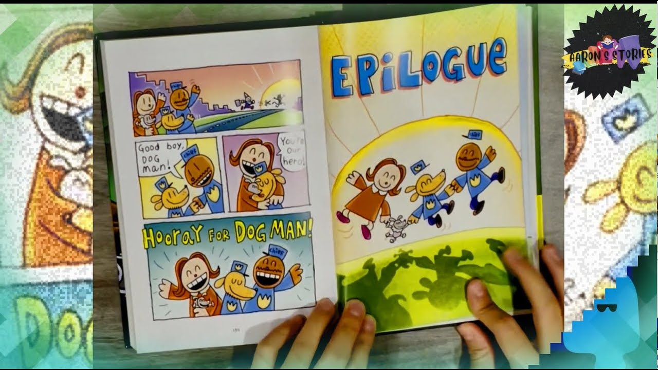 DOG MAN UNLEASHED - CHAPTER 10/EPILOGUE ♦ (Read Aloud Book) - YouTube
