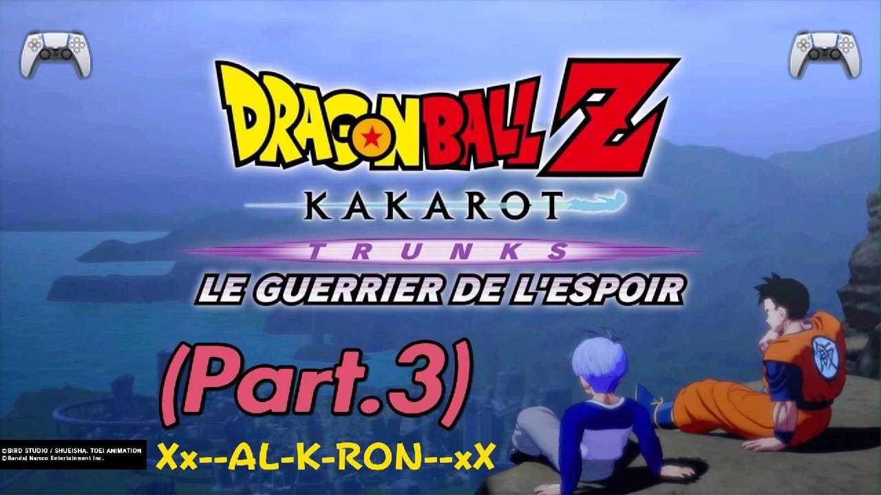 Arc TRUNKS DU FUTUR (Part.3) - YouTube