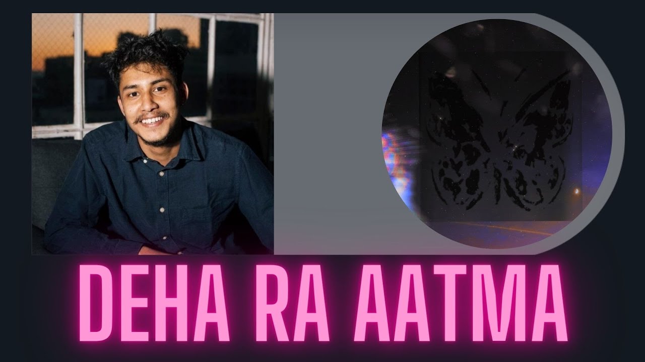 Deha Ra Aatma "Official Full EP" Arthur Gunn [Dibesh Pokharel] - YouTube