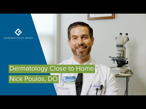 Nick Poulos, DO | Dermatology Care Close to Home - YouTube