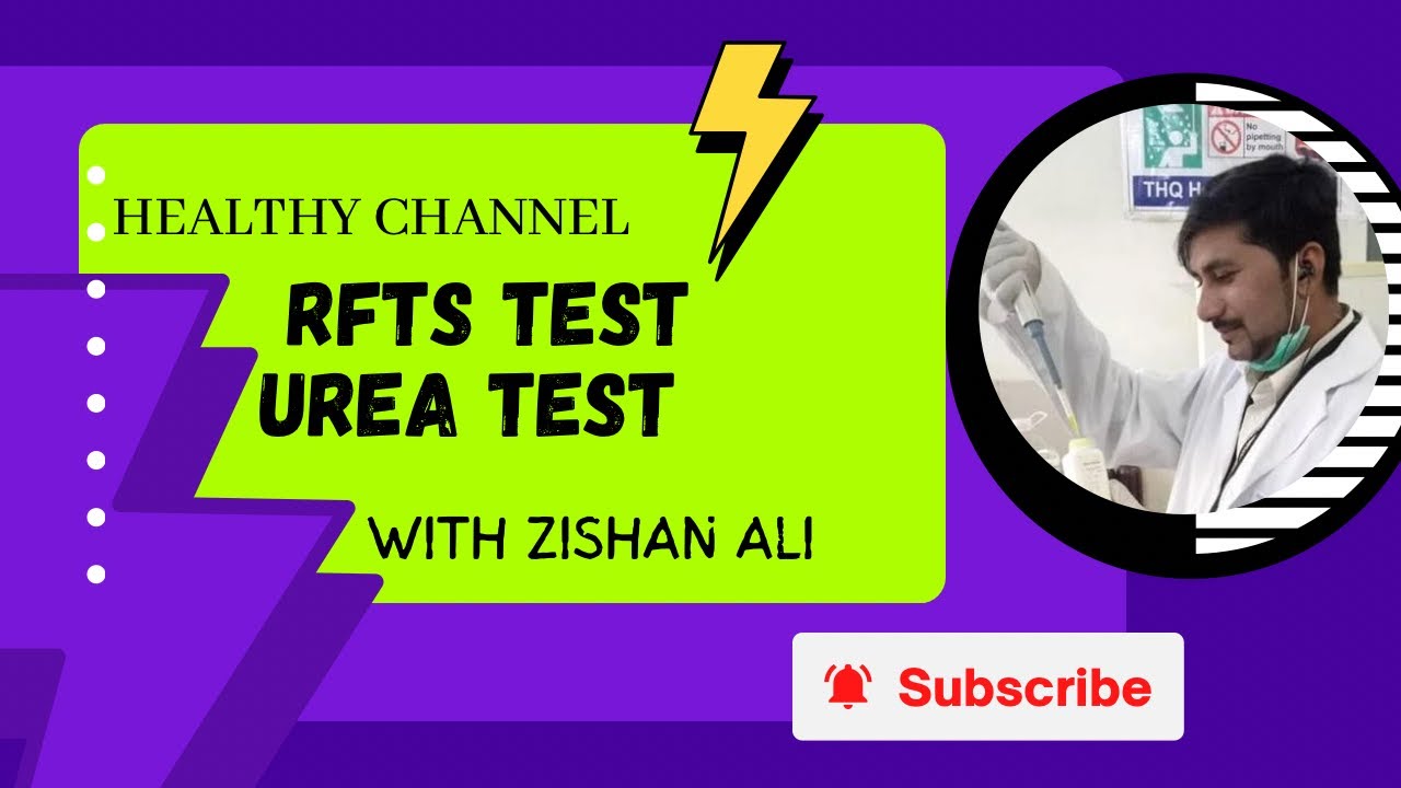 RFTs Test | Urea Test | How to check Urea at lab - YouTube