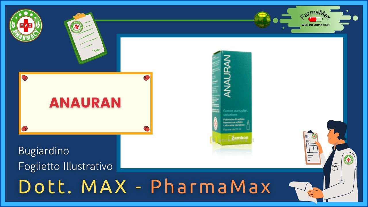 Cos'è il 💊 Farmaco ANAURAN 🗺️ Foglietto Illustrativo Bugiardino Salute ...