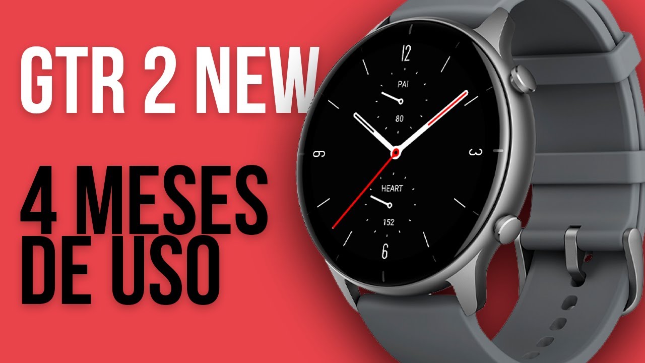 AMAZFIT GTR 2 NEW - 4 MESES DE USO - Valeu a pena? - YouTube