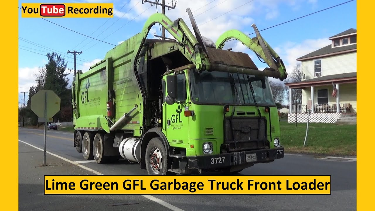 Lime Green GFL Garbage Truck Front Loader - YouTube Recording - YouTube
