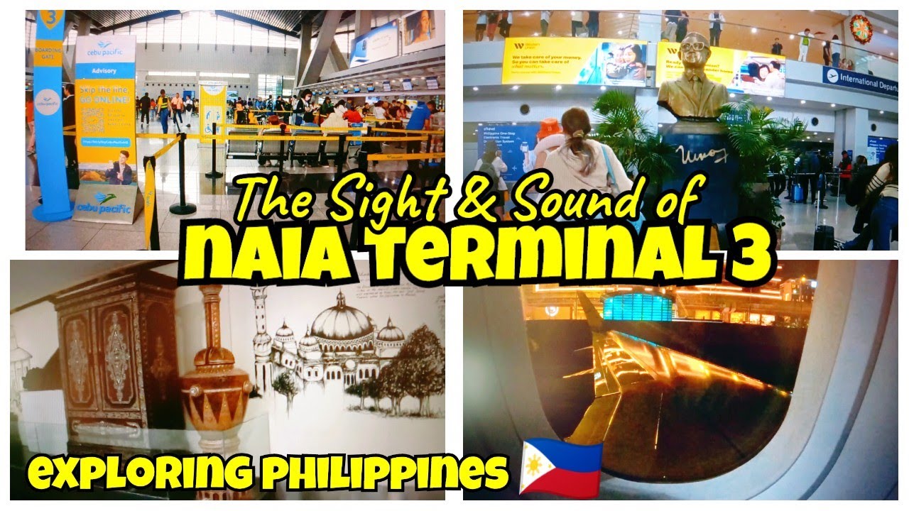 🇵🇭 The Sight & Sound of NAIA Terminal 3 | Exploring Philippines ...