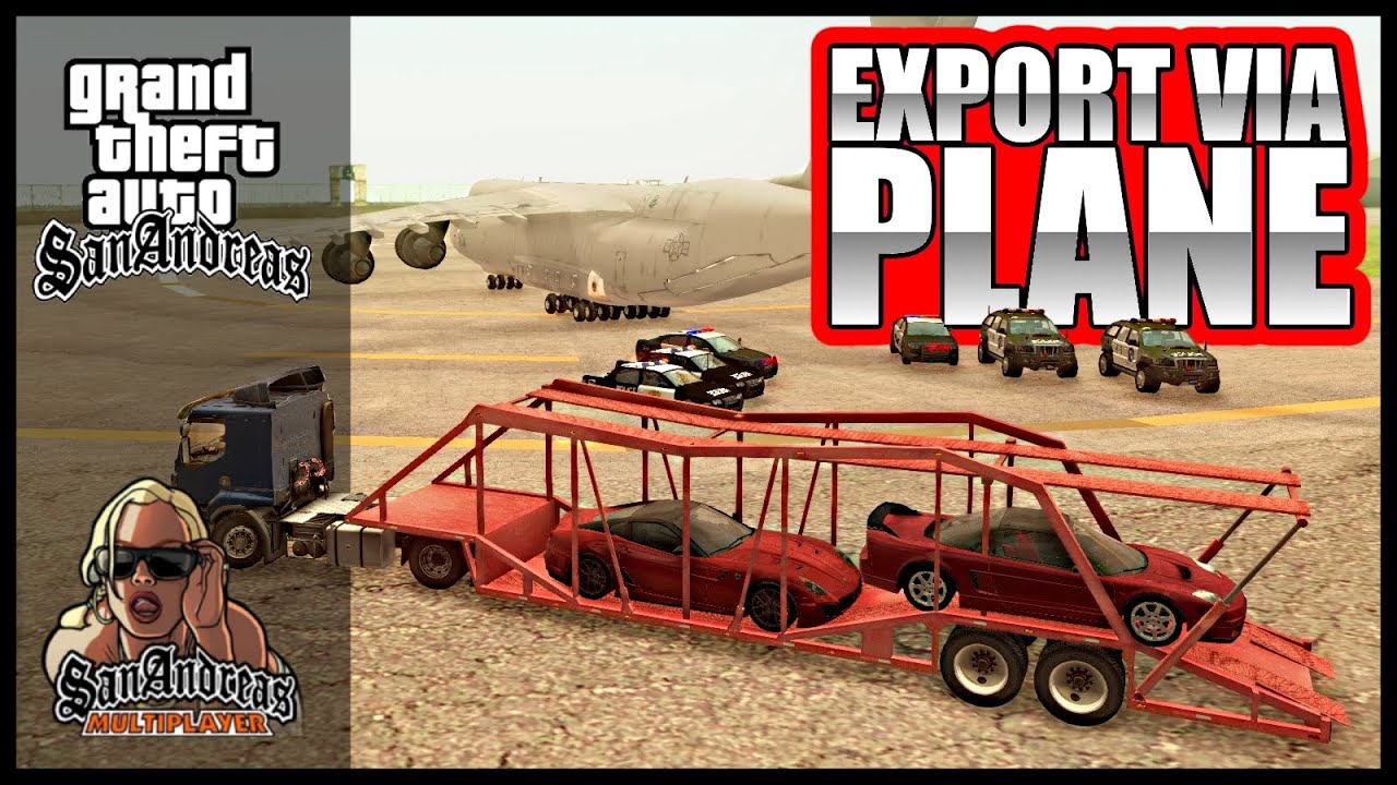 Exporting Cars via Plane » Grand Theft Auto: San Andreas ᴴᴰ - YouTube