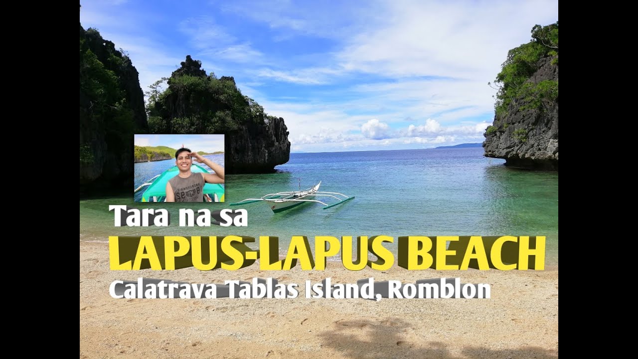 Tara na sa LAPUS-LAPUS BEACH || Calatrava Tablas Island, Romblon - YouTube