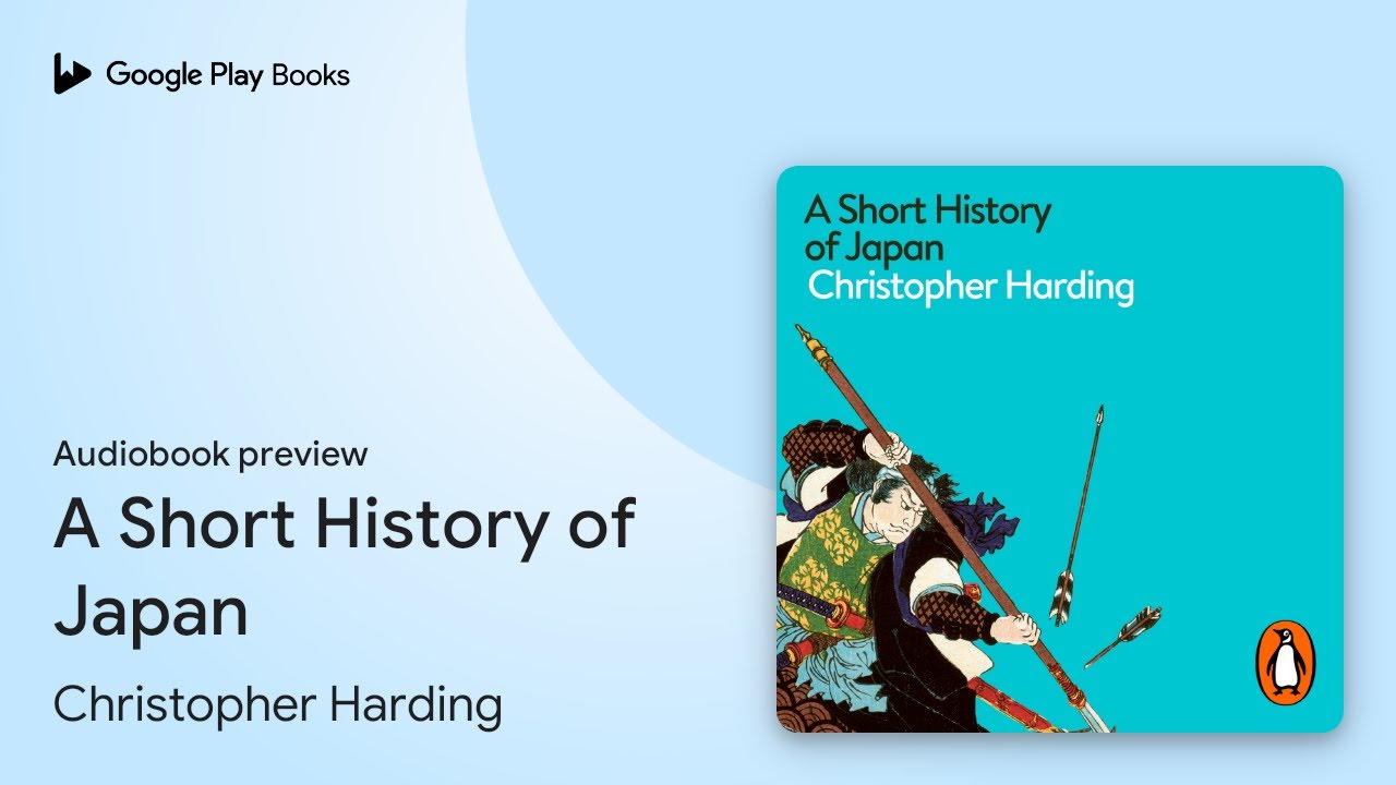 A Short History of Japan by Christopher Harding · Audiobook preview ...