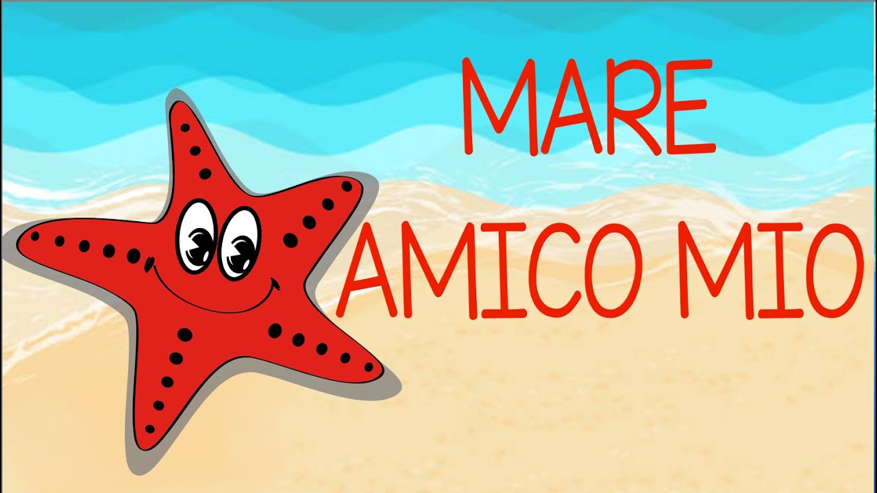 MARE AMICO MIO- ESTATE-canzone- Link con testo e attività-animazione ...