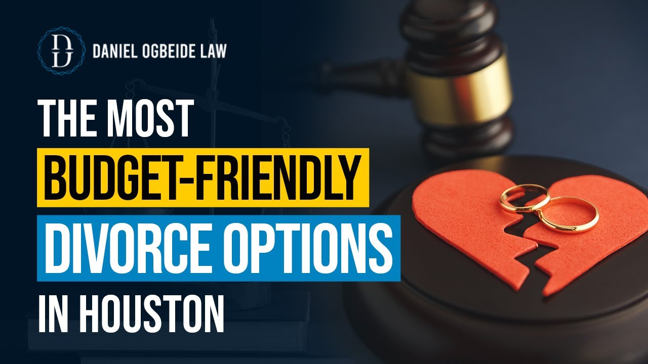 The Most Budget-Friendly Divorce Options in Houston - YouTube