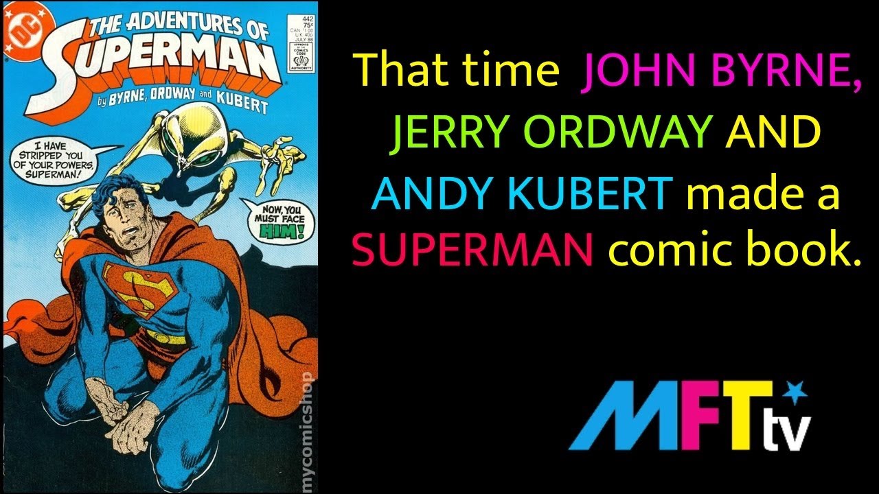 Adventures of Superman 442 by John Byrne, Jerry Ordway & Andy Kubert ...