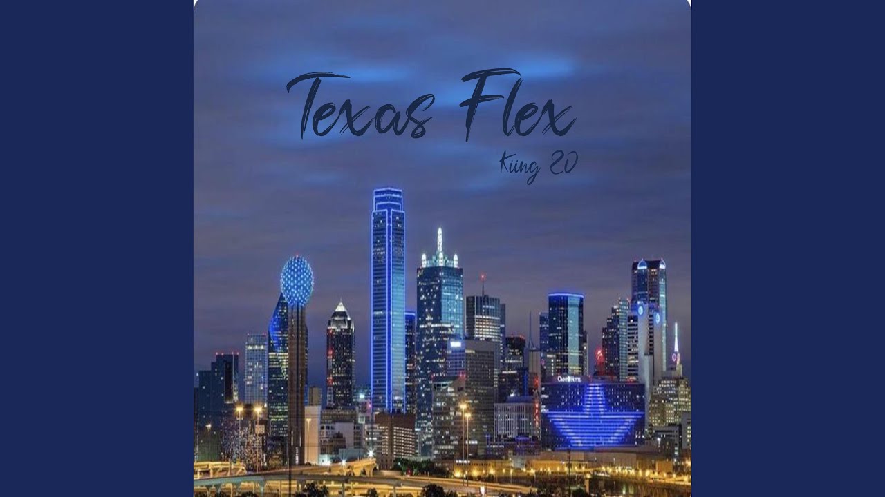 Texas Flex - YouTube