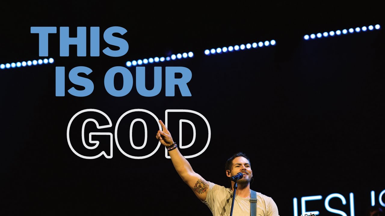 This is Our God - YouTube