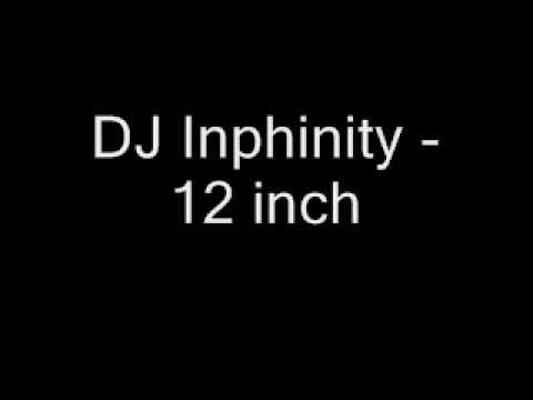 Dj inphinity - 12 inch - YouTube