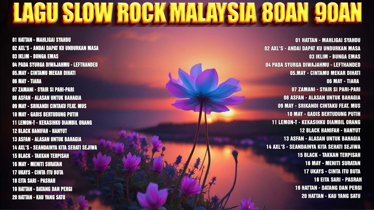 Lagu Jiwang 80-90an Terbaik🎉 Temui 20 Lagu Slow Rock Malaysia Sepanjang ...