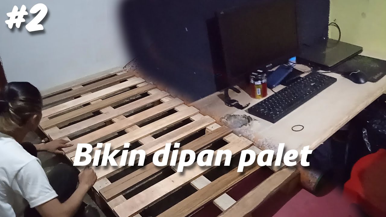 Cara buat dipan palet kayu, dan meja | Pindah kamar - YouTube