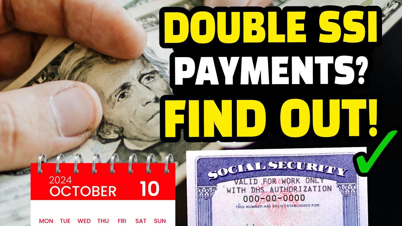 Are You Getting Paid Twice This Month? Social Security's October ...