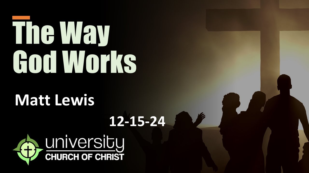 The Way God Works - 12-15-24 - Matt Lewis - YouTube