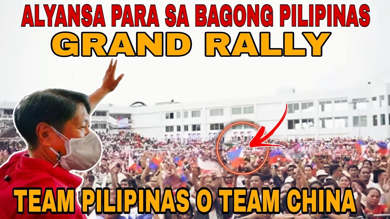 GRAND RALLY ALYANSA PARA SA BAGONG PILIPINAS - YouTube