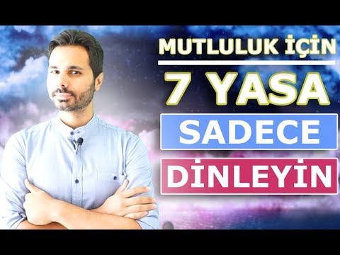Yaşamda Mutlu Olmak İçin 7 Yasa : Kişisel Gelişim Videoları