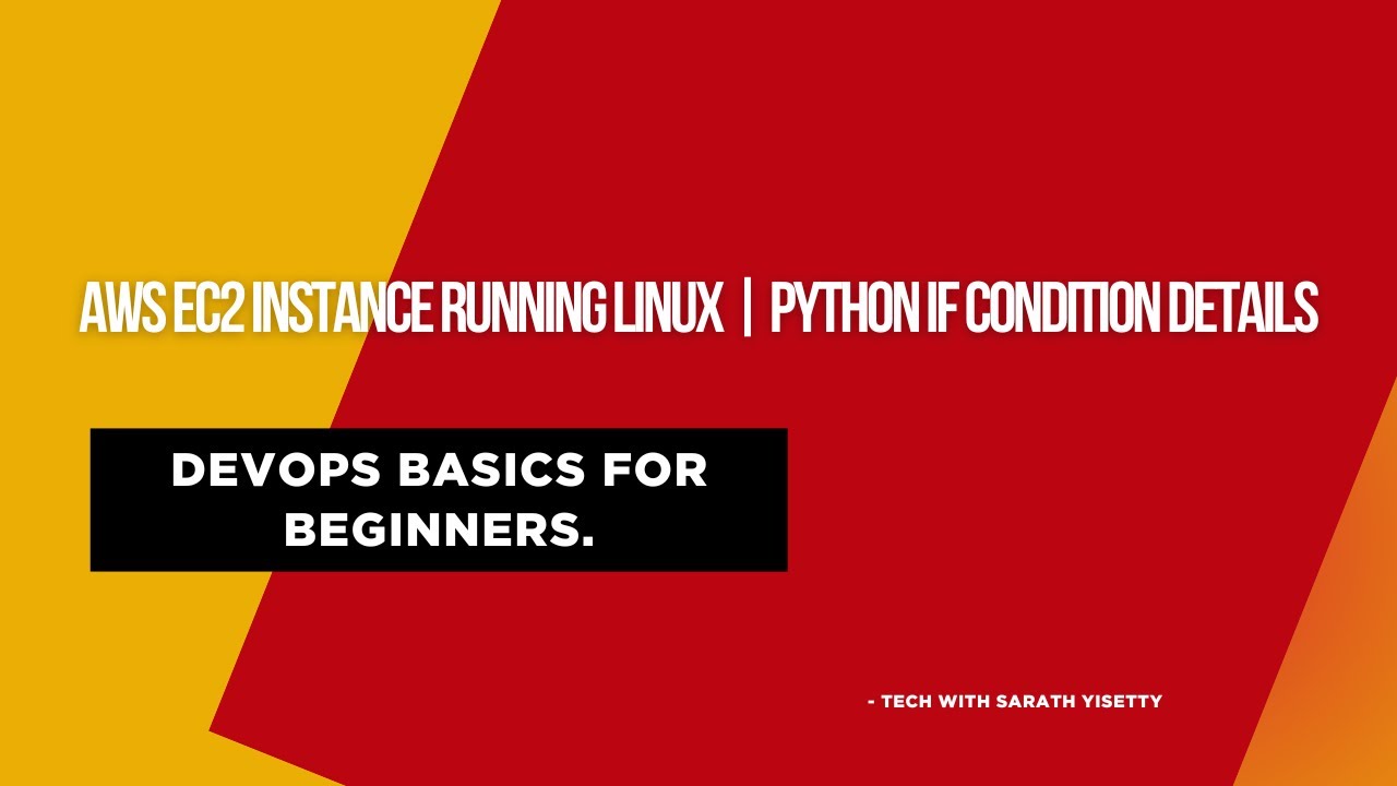 AWS EC2 Linux Demo & Python If Condition | DevOps Tutorial - YouTube